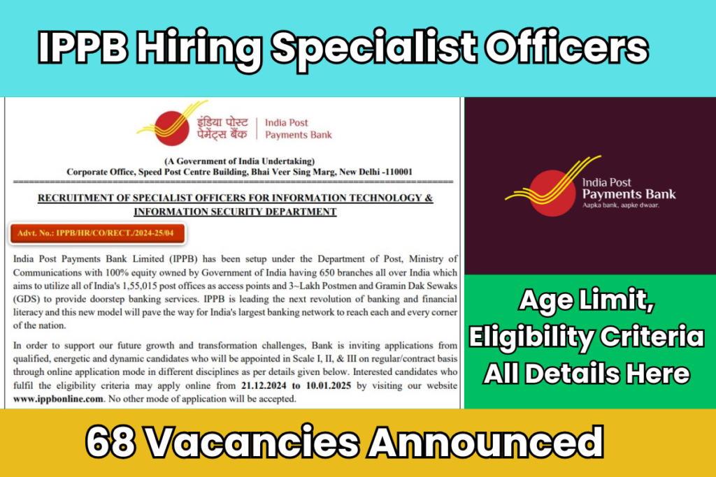 India Post Payments Bank Notification 2024 for 68 Specialist Posts